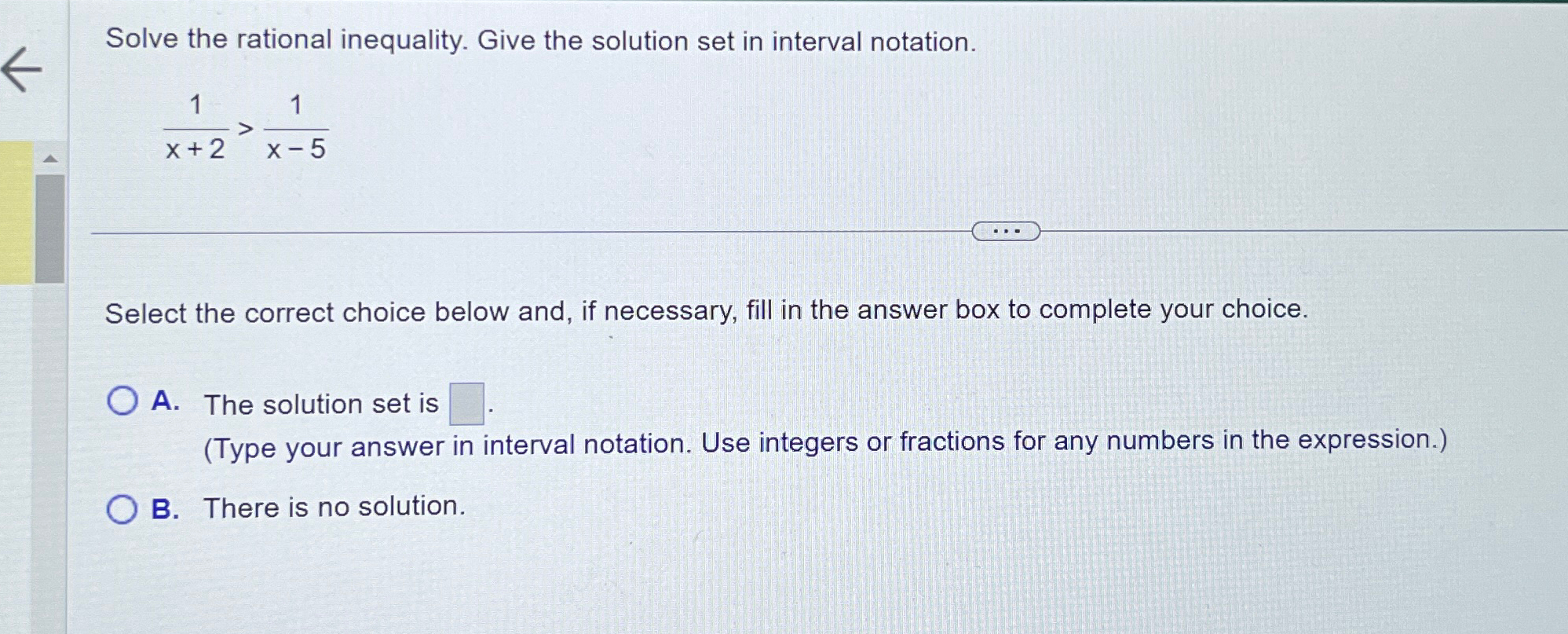 Solved Solve the rational inequality. Give the solution set | Chegg.com
