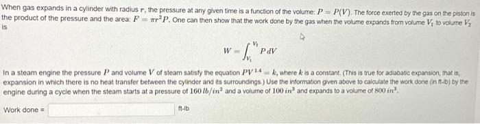 Solved When gas expands in a cylinder with radius r, the | Chegg.com
