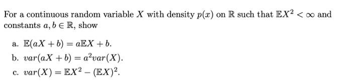Solved For a continuous random variable X with density p(x) | Chegg.com