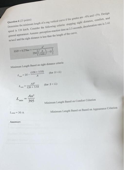Solved Question 6 (25 points) Determine the minimum length | Chegg.com