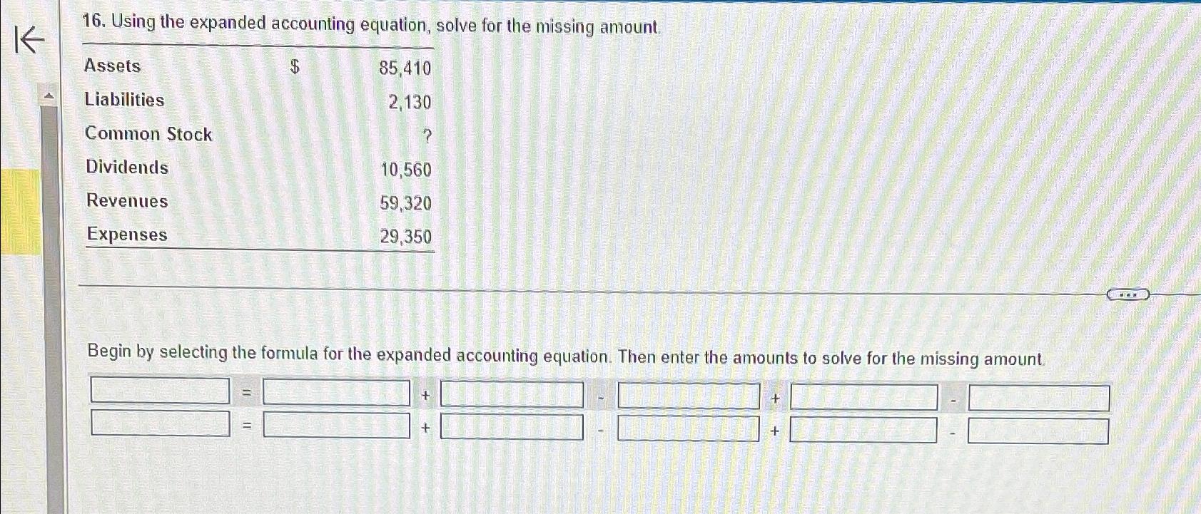 Solved Using the expanded accounting equation, solve for the | Chegg.com