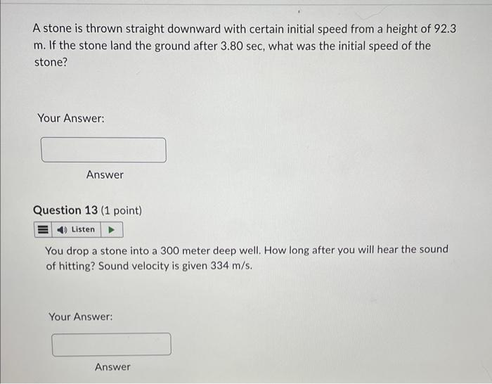 Solved A stone is thrown vertically upward with a velocity | Chegg.com