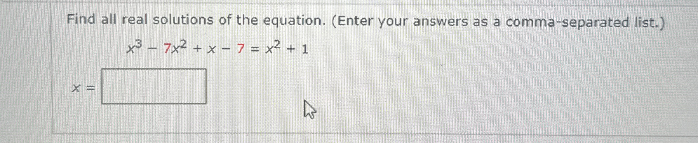 Solved Find all real solutions of the equation. (Enter your | Chegg.com