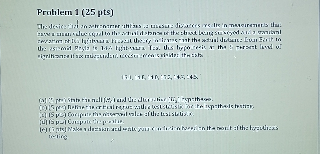 Solved Problem 1 (25 ﻿pts)The device that an astronomer | Chegg.com
