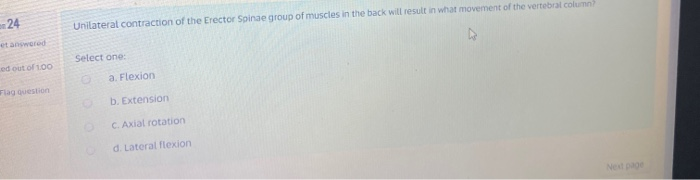 Solved 24 Unilateral contraction of the Erector Spinae group | Chegg.com
