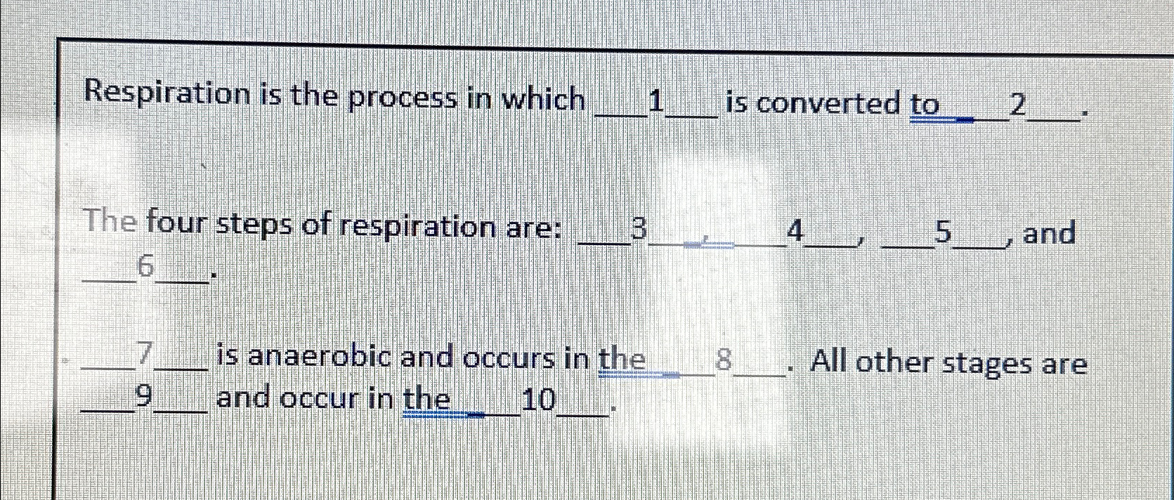 Solved Respiration is the process in which _ ﻿is converted | Chegg.com