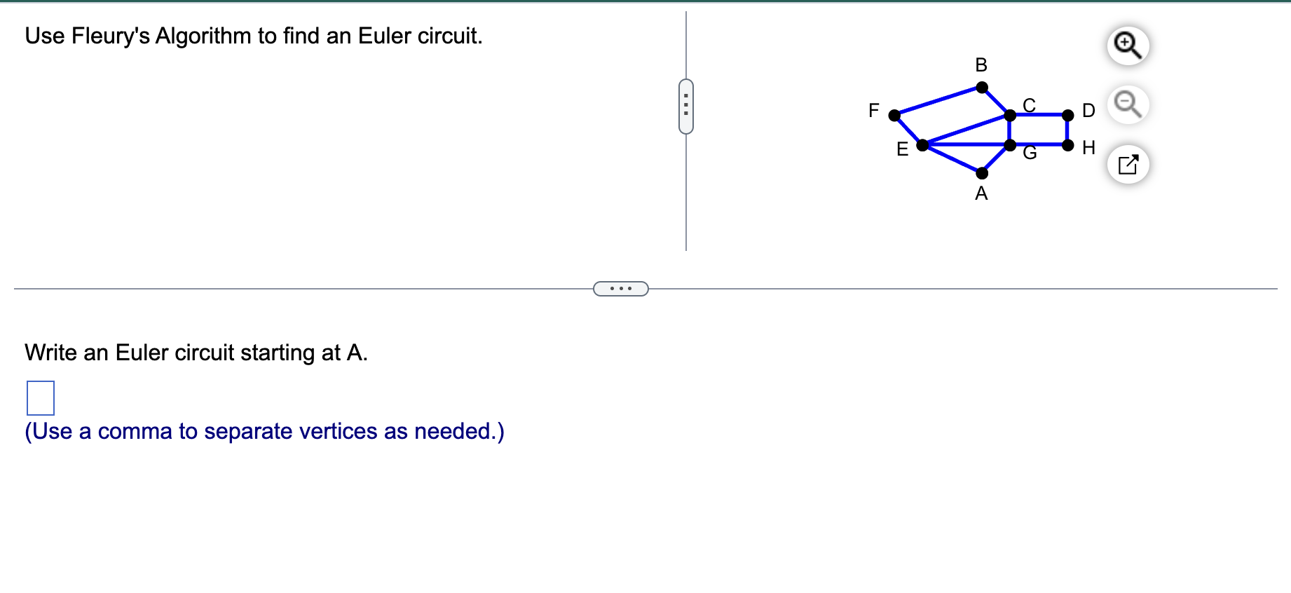 Write an Euler circuit starting at A.(Use a comma to | Chegg.com