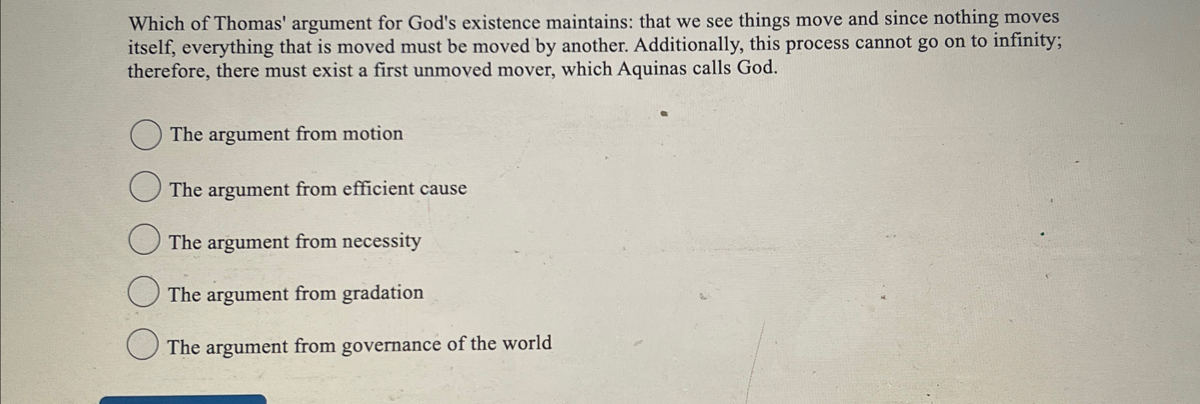 Solved Which of Thomas' argument for God's existence | Chegg.com