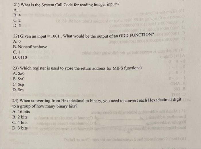 Solved 21) What is the System Call Code for reading integer | Chegg.com