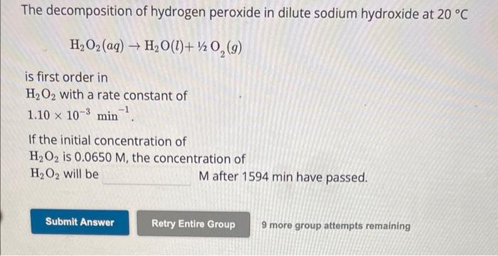 Solved The decomposition of hydrogen peroxide in dilute | Chegg.com