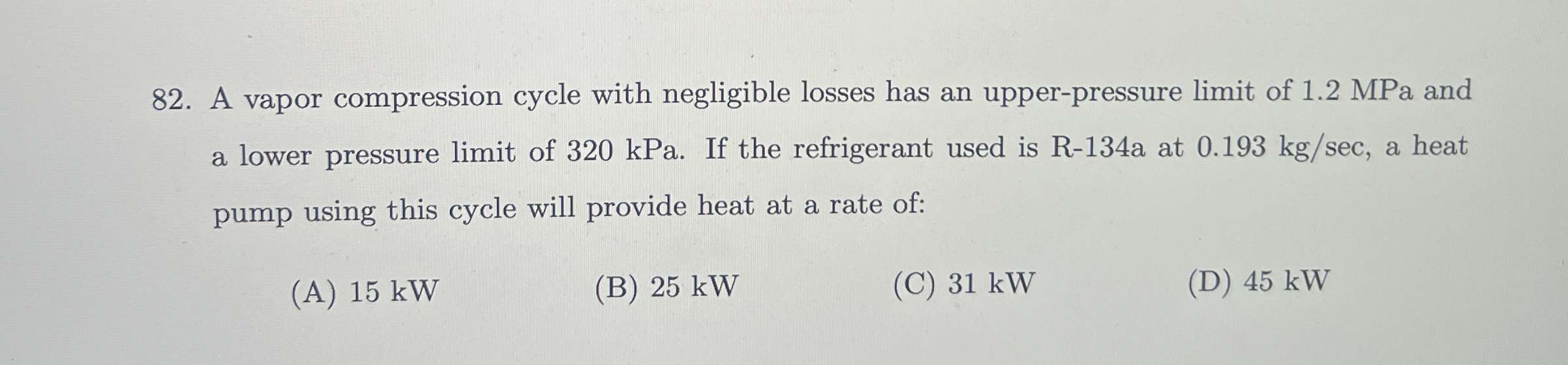 Solved A vapor compression cycle with negligible losses has | Chegg.com