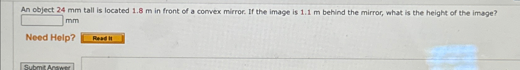 Solved An object 24mm ﻿tall is located 1.8m ﻿in front of a | Chegg.com
