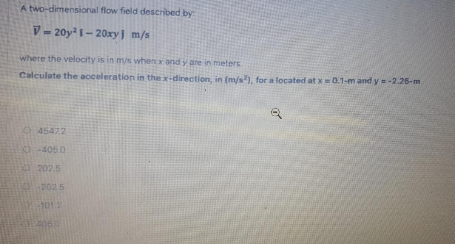 Solved A two-dimensional flow field described by: V = 20y? 1 | Chegg.com