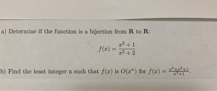 Solved A Determine If The Function Is A Bijection From R To 1750