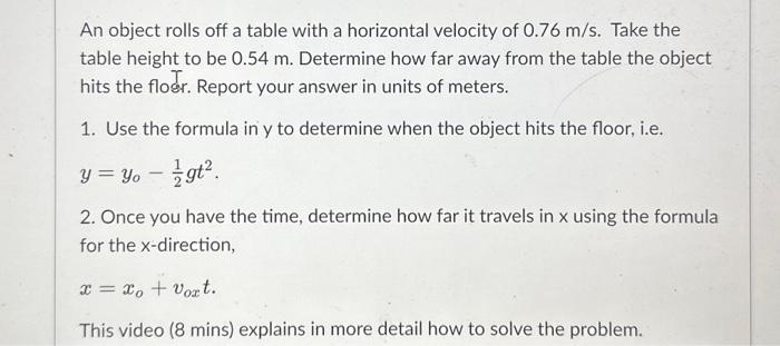 Solved An object rolls off a table with a horizontal | Chegg.com