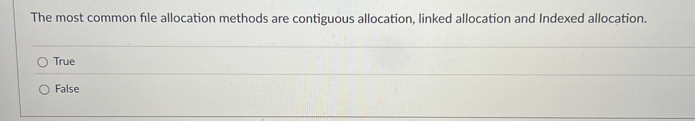 Solved The most common file allocation methods are | Chegg.com