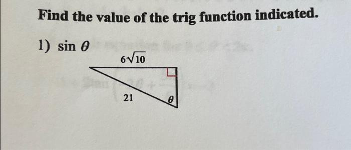 Solved Find The Value Of The Trig Function Indicated