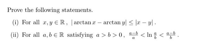 Solved Prove the following statements. (i) For all | Chegg.com
