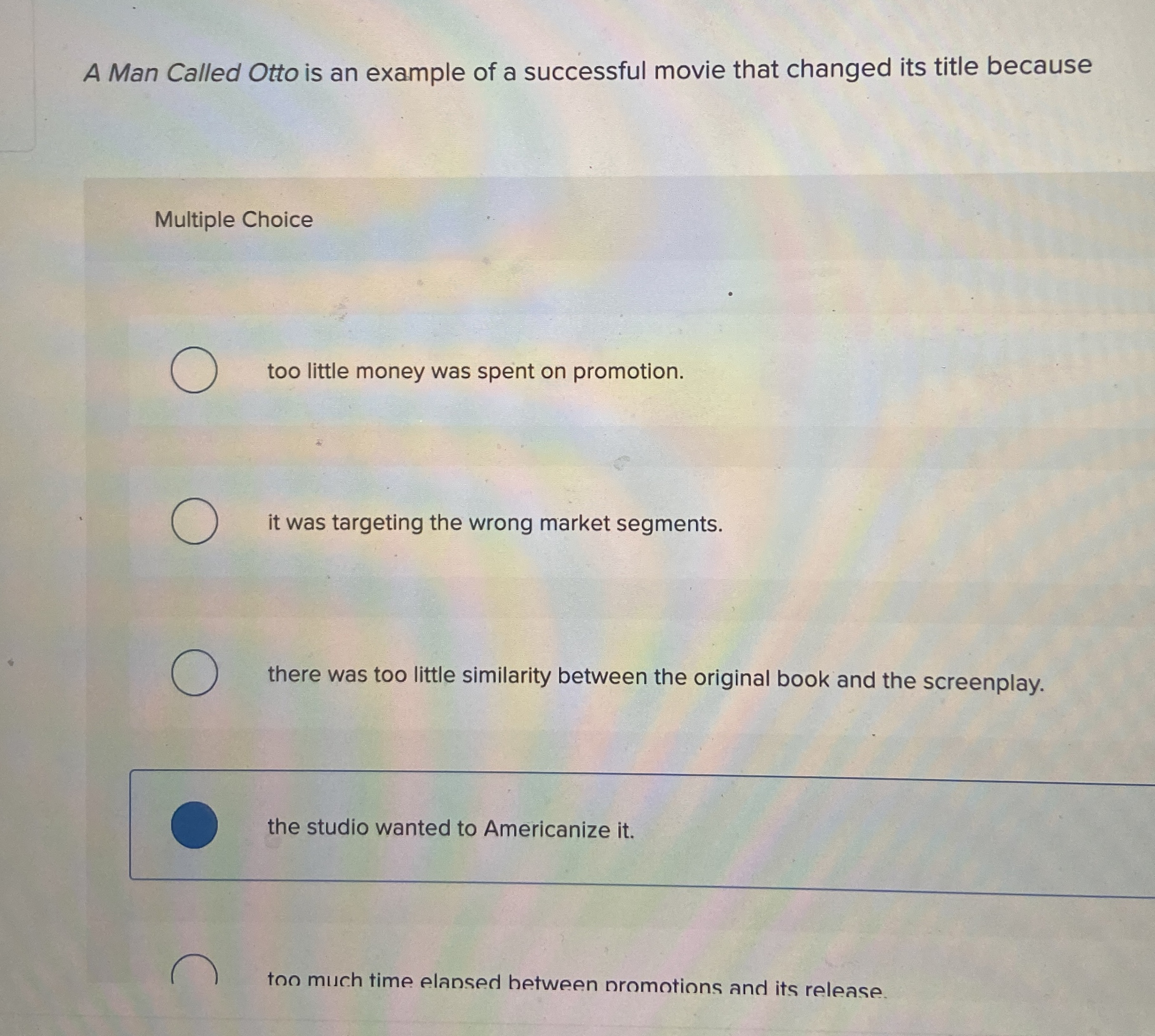 Solved A Man Called Otto is an example of a successful movie | Chegg.com