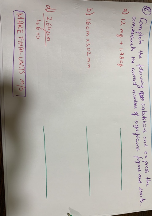 Solved 6 Complete units. complete the following catulations | Chegg.com