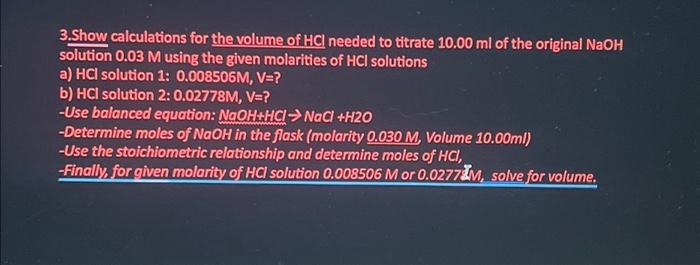 Solved 3.Show calculations for the volume of HCI needed to | Chegg.com