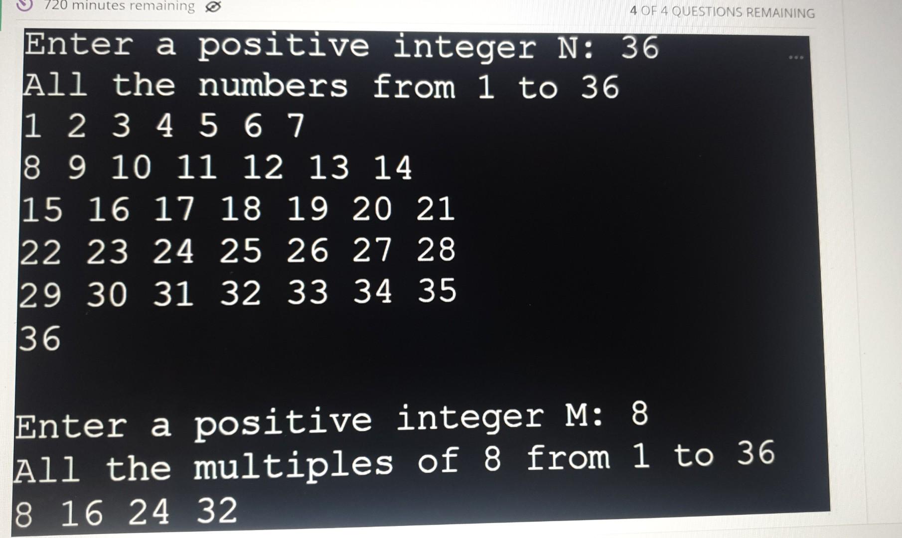 Solved Enter a positive integer N : 36 All the numbers from | Chegg.com