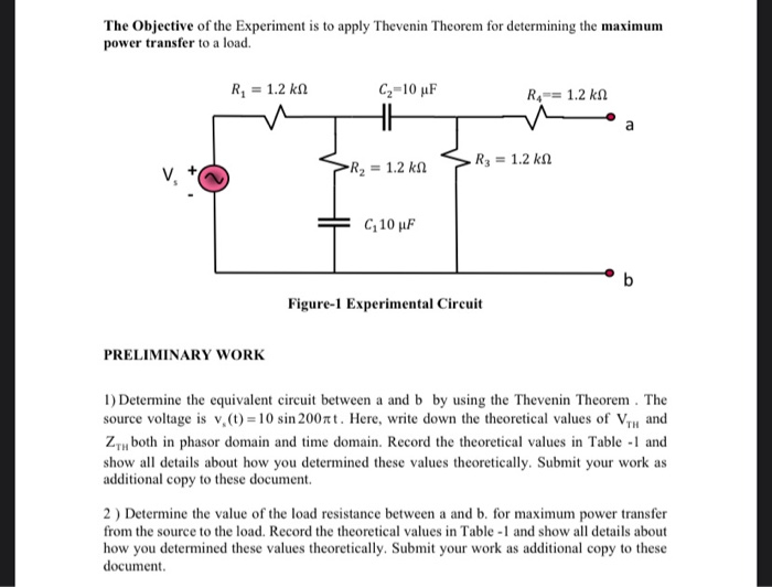 Solved The Objective of the Experiment is to apply Thevenin | Chegg.com