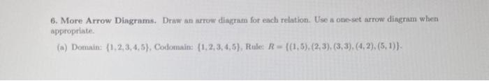 Solved 6. More Arrow Diagrams. Draw an arrow diagram fot | Chegg.com