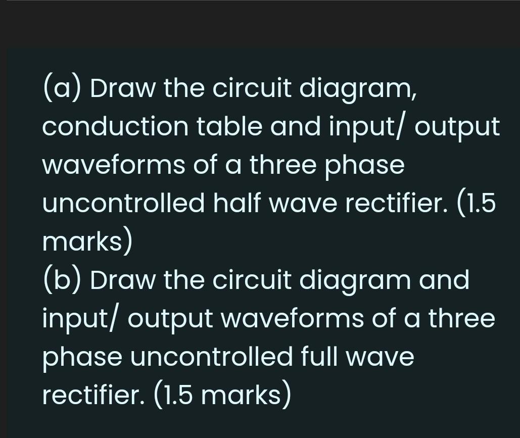 Solved (a) Draw the circuit diagram, conduction table and | Chegg.com