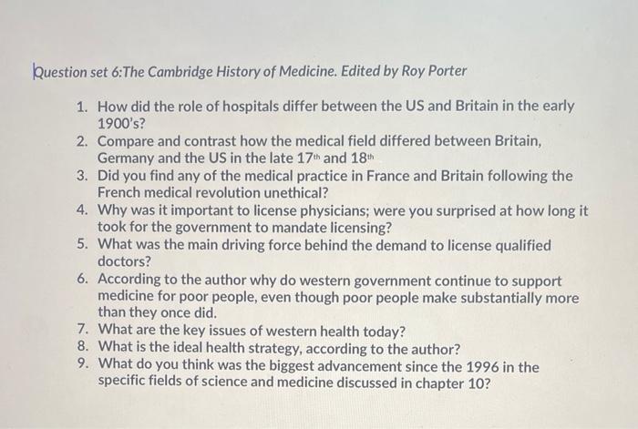 Question set 6:The Cambridge History of Medicine. | Chegg.com