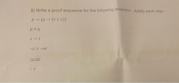 Solved 9) Write a proof sequence for the following | Chegg.com