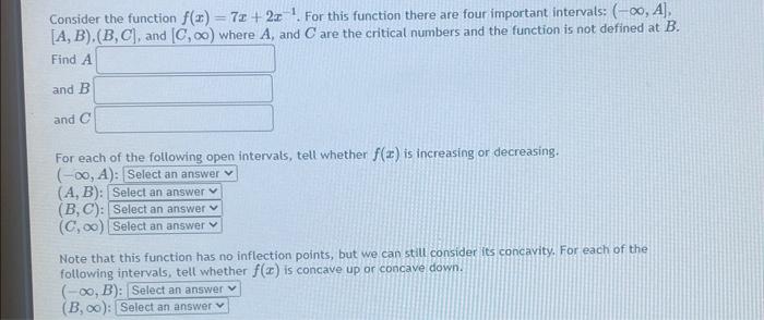 Solved Consider the function f(x)=7x+2x−1. For this function | Chegg.com