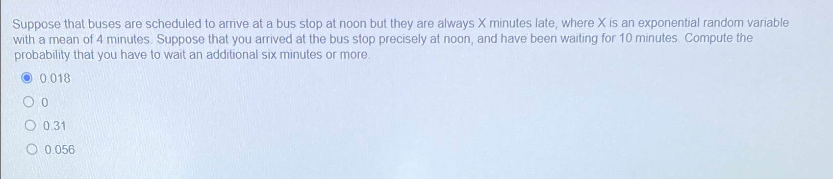 Solved Suppose that buses are scheduled to arrive at a bus | Chegg.com