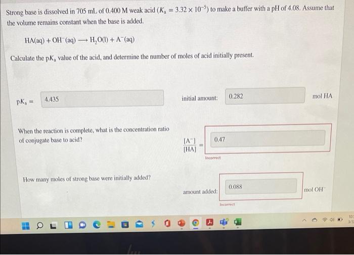 Solved Strong base is dissolved in 705 mL of 0.400 M weak | Chegg.com