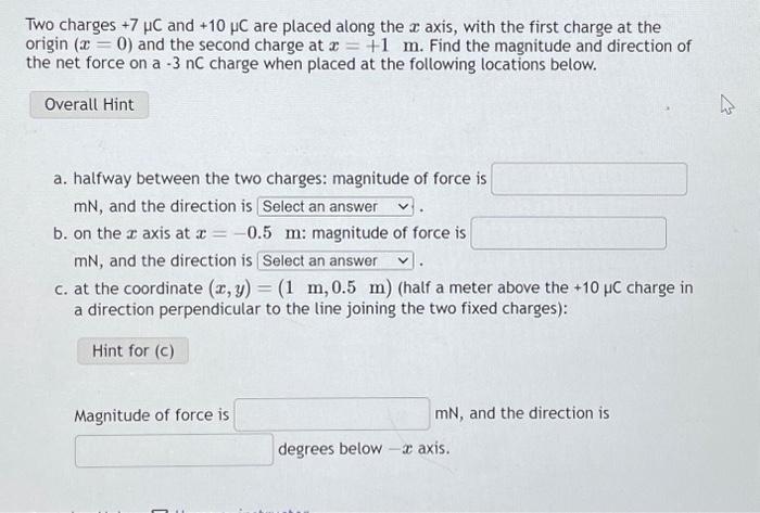 Solved Two charges +7μC and +10μC are placed along the x | Chegg.com