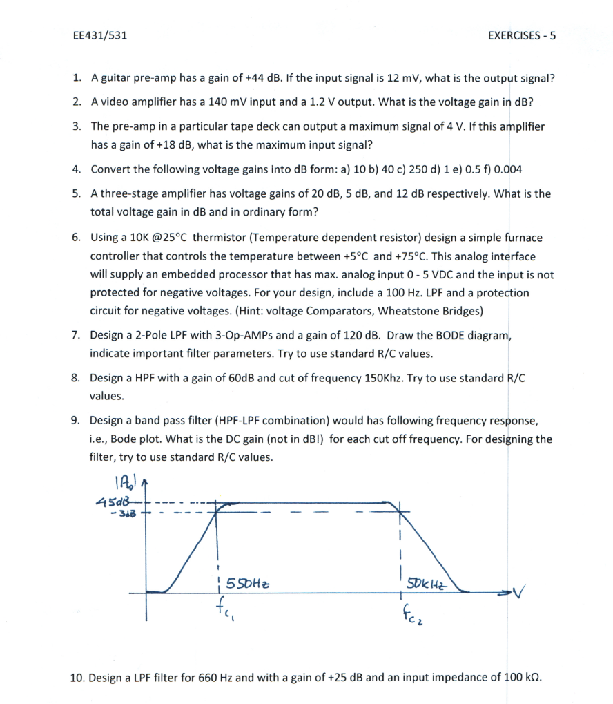 Solved A guitar pre-amp has a gain of +44dB. ﻿If the input | Chegg.com