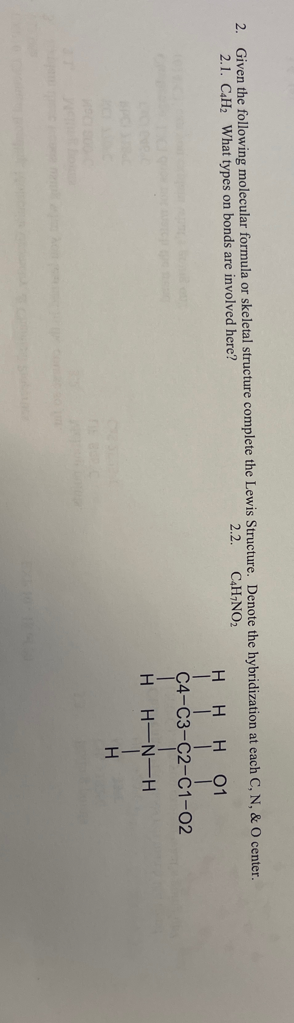 Solved Given the following molecular formula or skeletal | Chegg.com