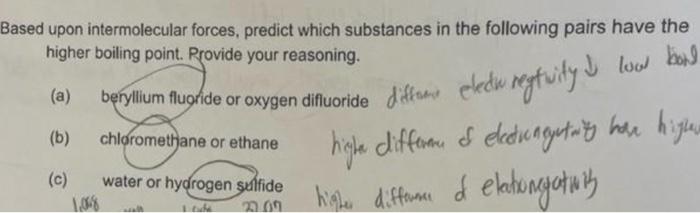 Solved Based upon intermolecular forces, predict which | Chegg.com