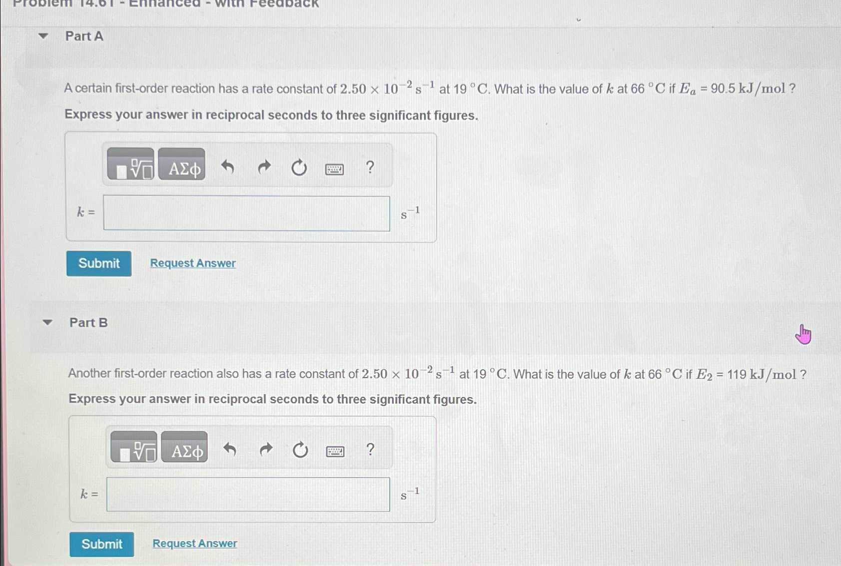 Solved Part AA certain first-order reaction has a rate | Chegg.com