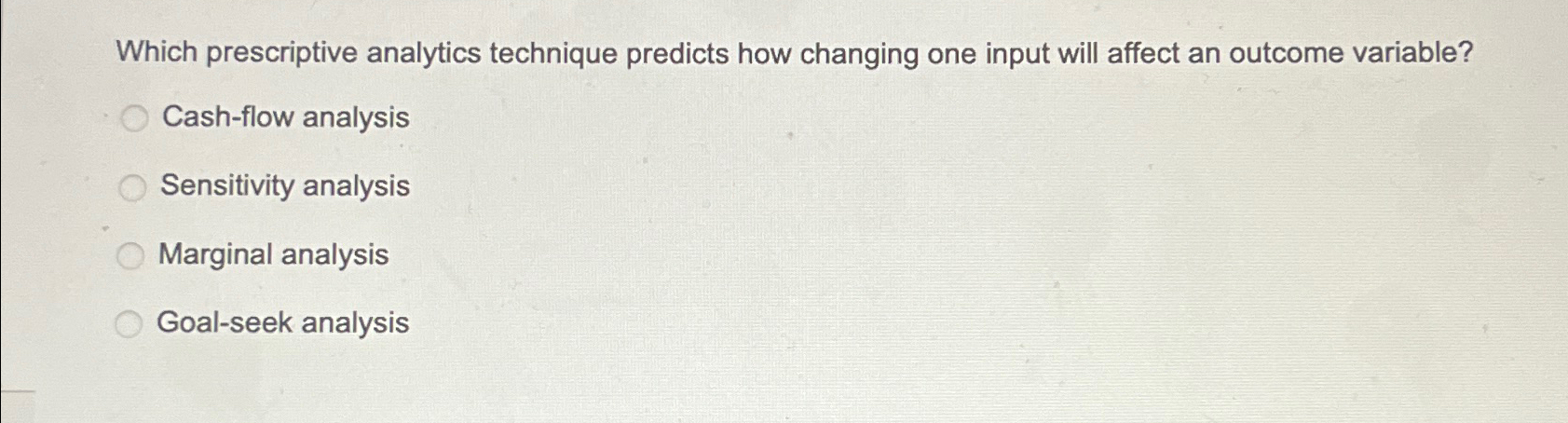 Solved Which prescriptive analytics technique predicts how | Chegg.com