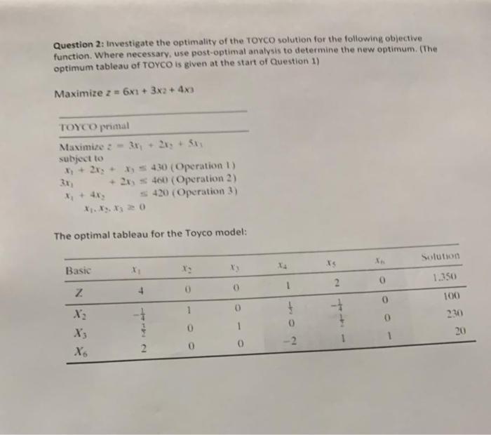 Solved Question 2: investigate the optimality of the TOrCO | Chegg.com Solved Question 2: investigate the optimality of the TOrCO | Chegg.com