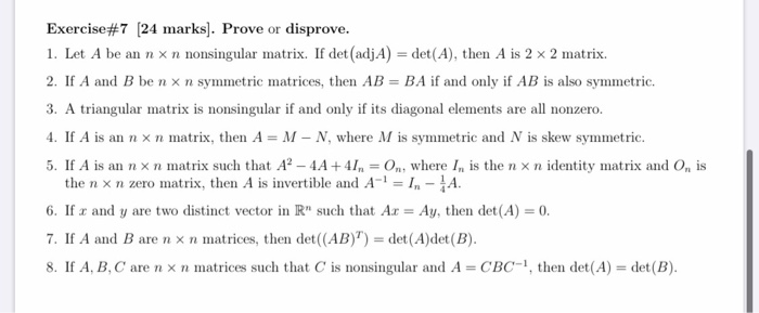 Solved Exercise#7 [24 marks]. Prove or disprove. 1. Let A be | Chegg.com