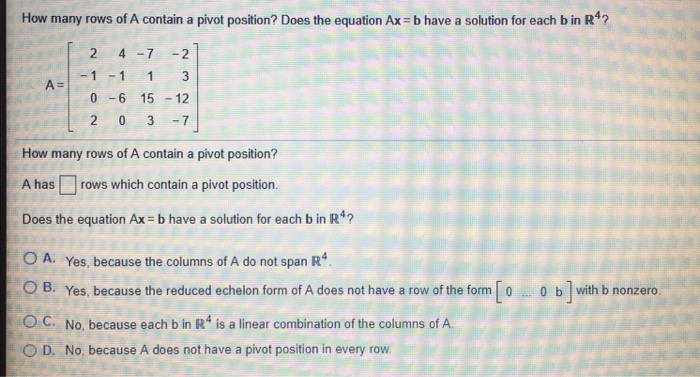 Solved How many rows of A contain a pivot position? Does the | Chegg.com