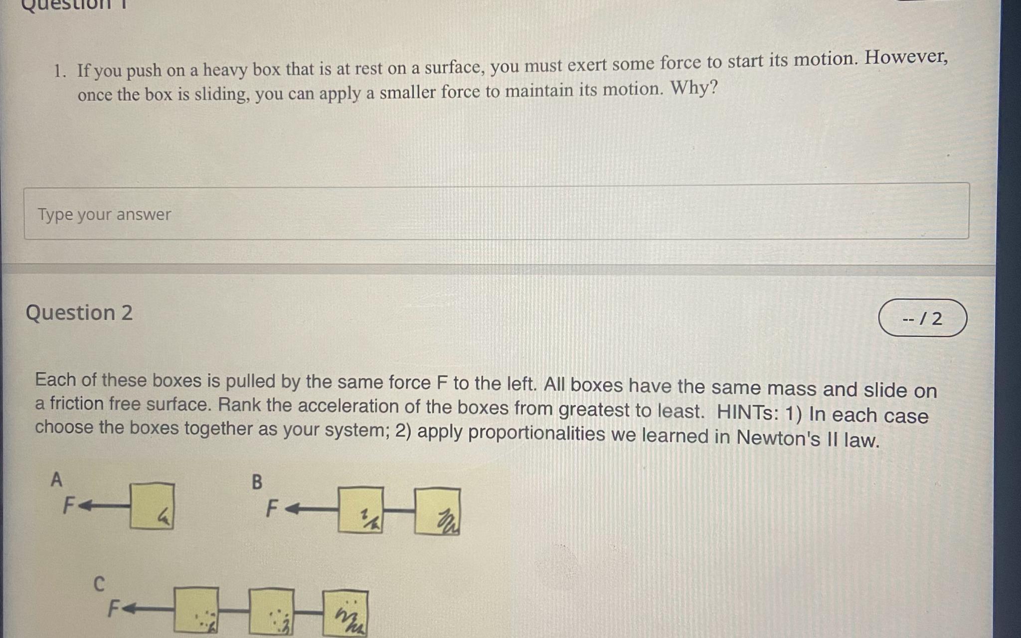 Solved If you push on a heavy box that is at rest on a | Chegg.com