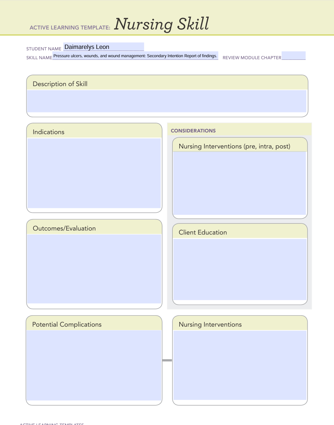 Solved active learning template: Nursing SkillSTUDENT NAME | Chegg.com