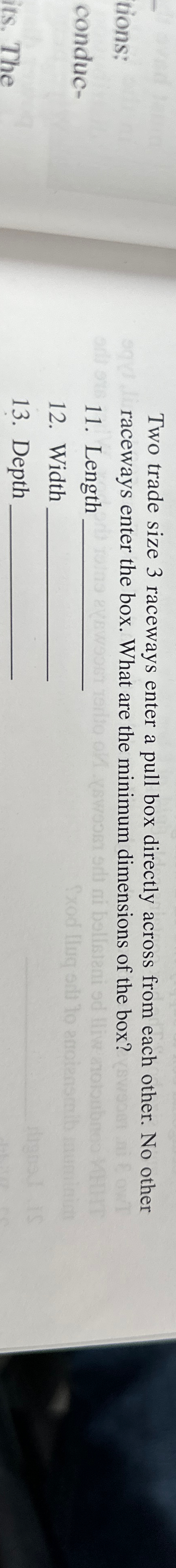 Solved Two trade size 3 ﻿raceways enter a pull box directly | Chegg.com
