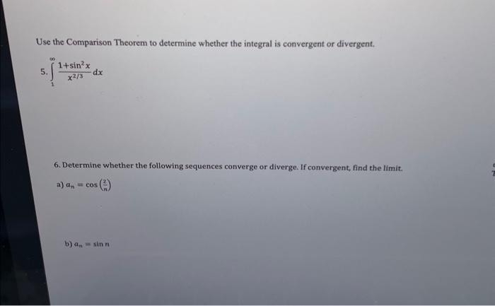 Solved Use the Comparison Theorem to determine whether the | Chegg.com