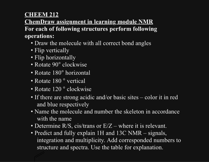 CHEEM 212 ChemDraw assignment in learning module NMR | Chegg.com
