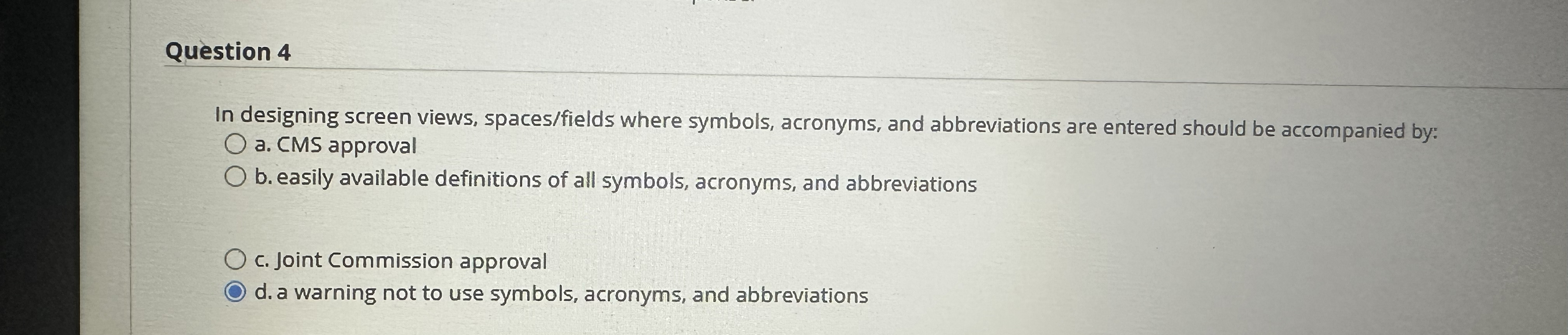 Solved Question 4In designing screen views, spaces/fields | Chegg.com