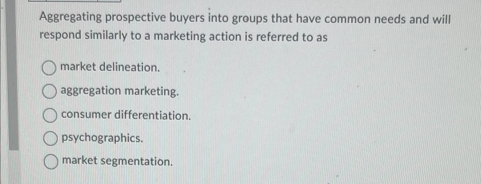 Solved Aggregating prospective buyers into groups that have | Chegg.com